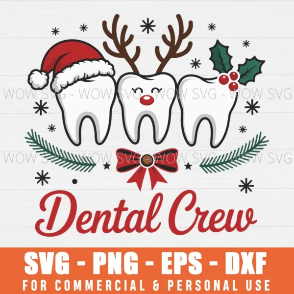 Dental Crew Svg Dentistry Christmas Svg Christmas Tooth Svg - Wow SVG