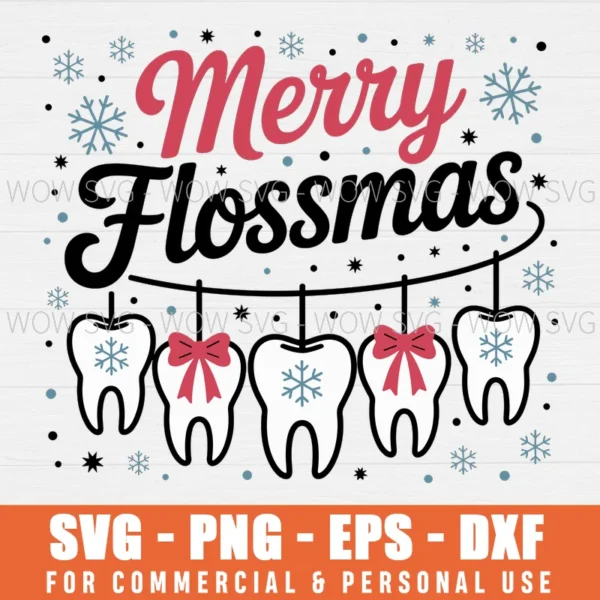 Dentistry Christmas Assistant Merry Flossmas Svg