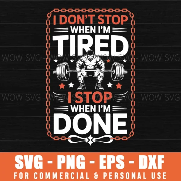 Gym Fitness Quote Svg Stop When Done Motivation Png Eps