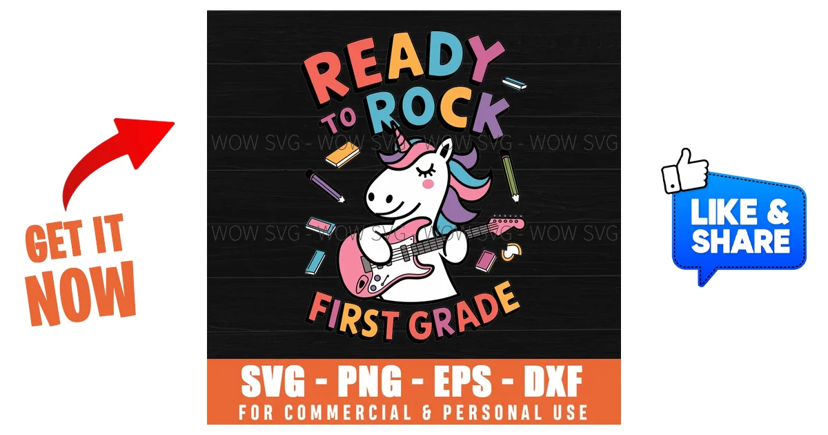 Ready To Rock First Grade Back To School Svg