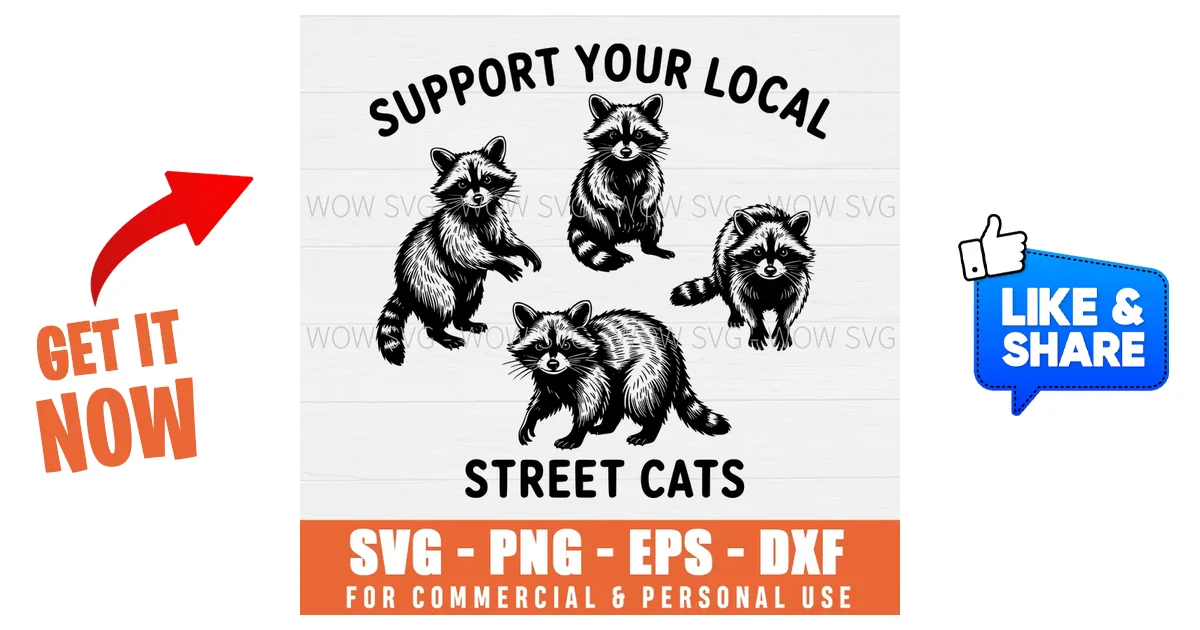 Support Your Local Street Cats Svg